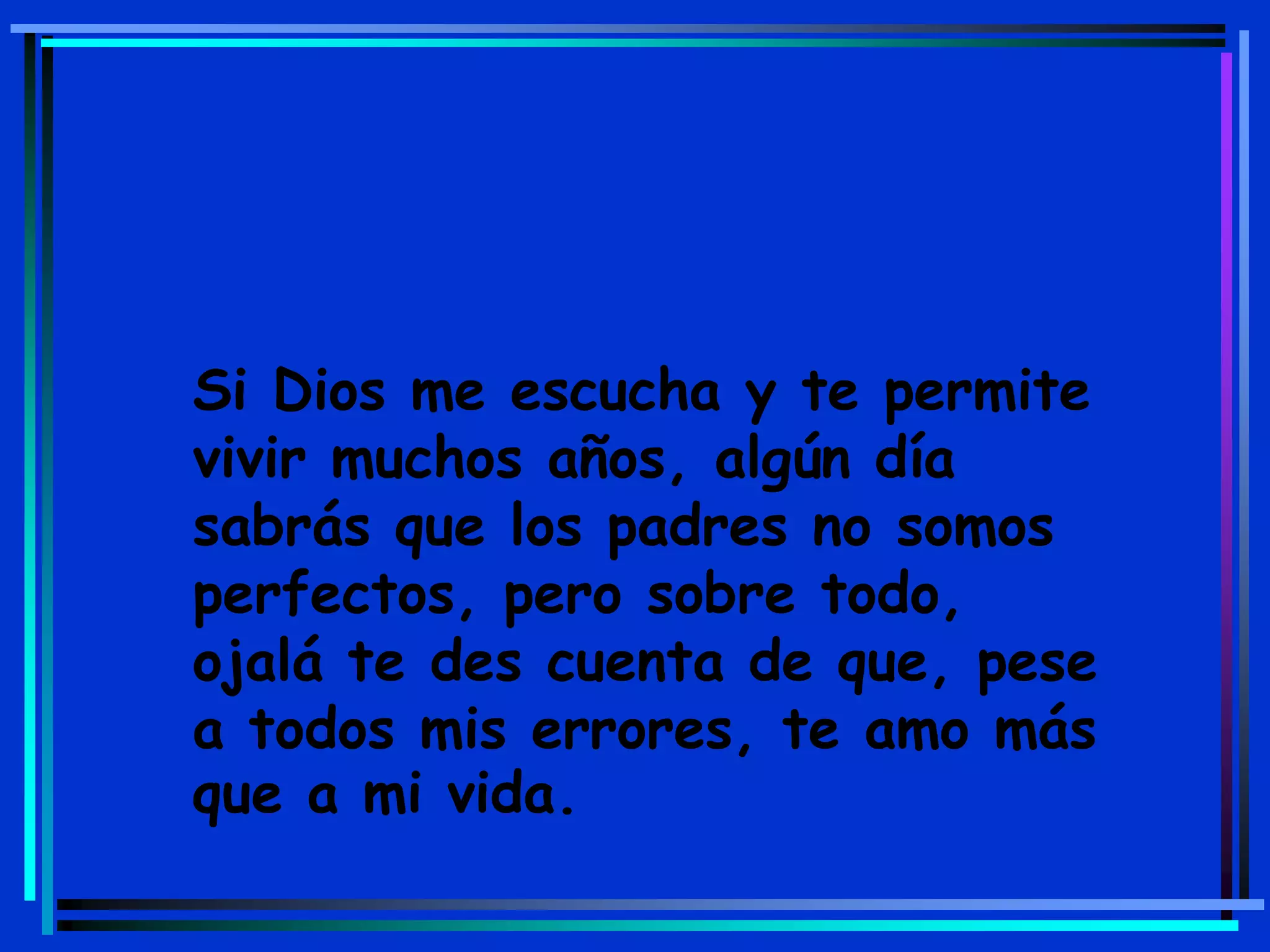 Carta De Un Padre A Su Hijo Ppt