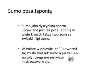Sumo sport i ceremonia | PPT