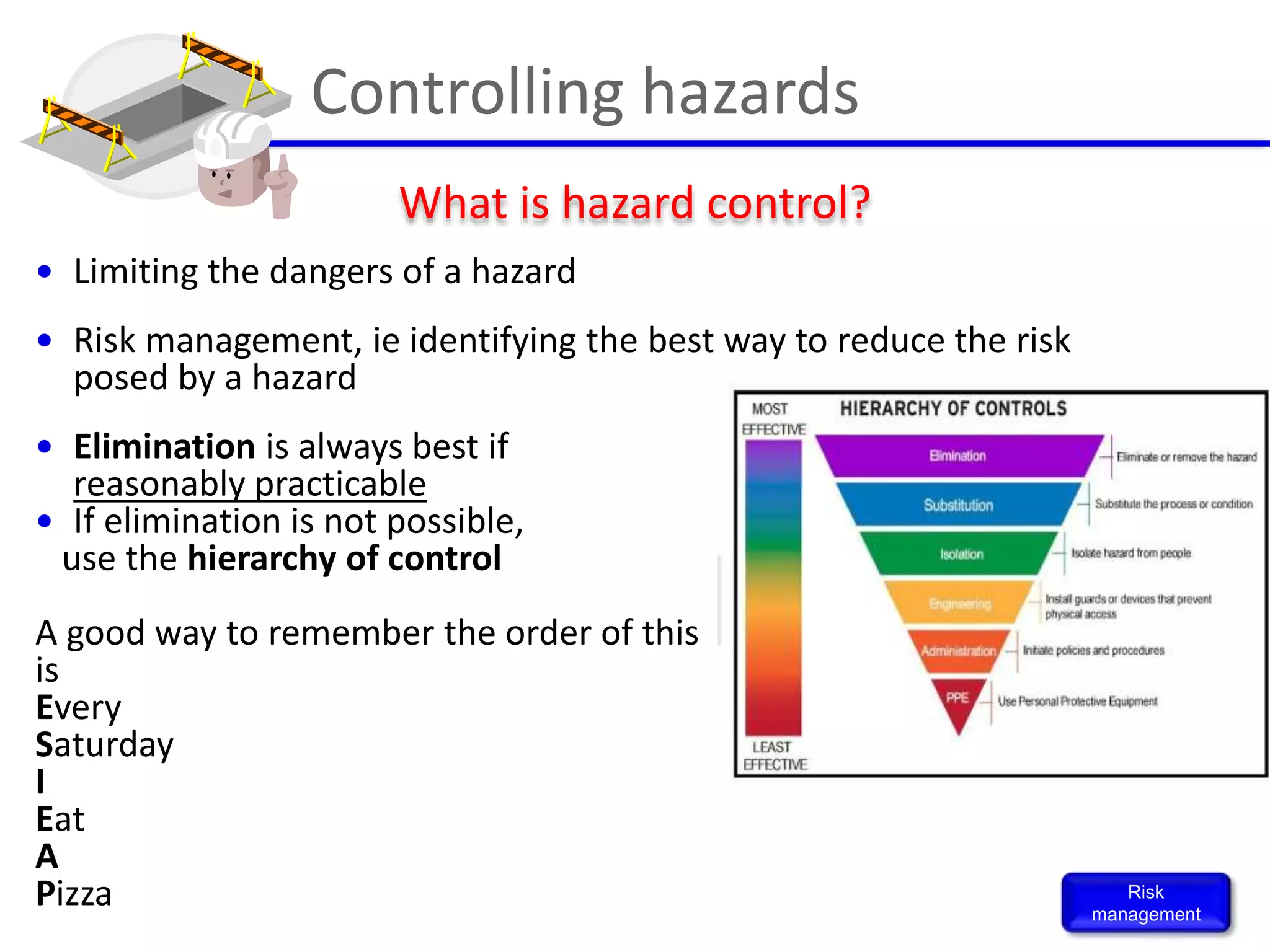 Pp 9 hazards, risks and controls | PPT