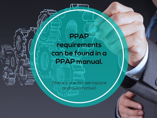 PPAP 101: What You Should Know About PPAP | PDF