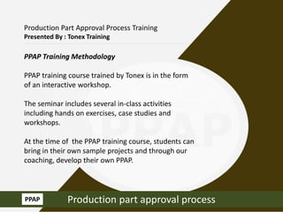 Tonex PPAP Training, Production Part Approval Process | PPT