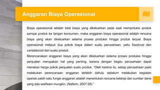 ANGGARAN BIAYA OPERASIONAL SECARA KOMPREHENSIF DALAM PERENCANAAN DAN PENGENDALIAN LABA | PPT