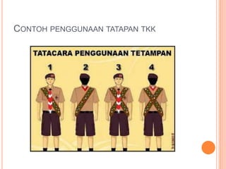 Pp baju pramuka, tku dan tkk | PPT