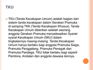 Pp baju pramuka, tku dan tkk | PPT