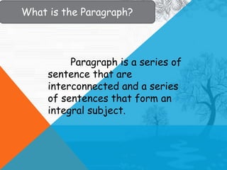 HOW TO WRITE A BASIC PARAGRAPH | PPT