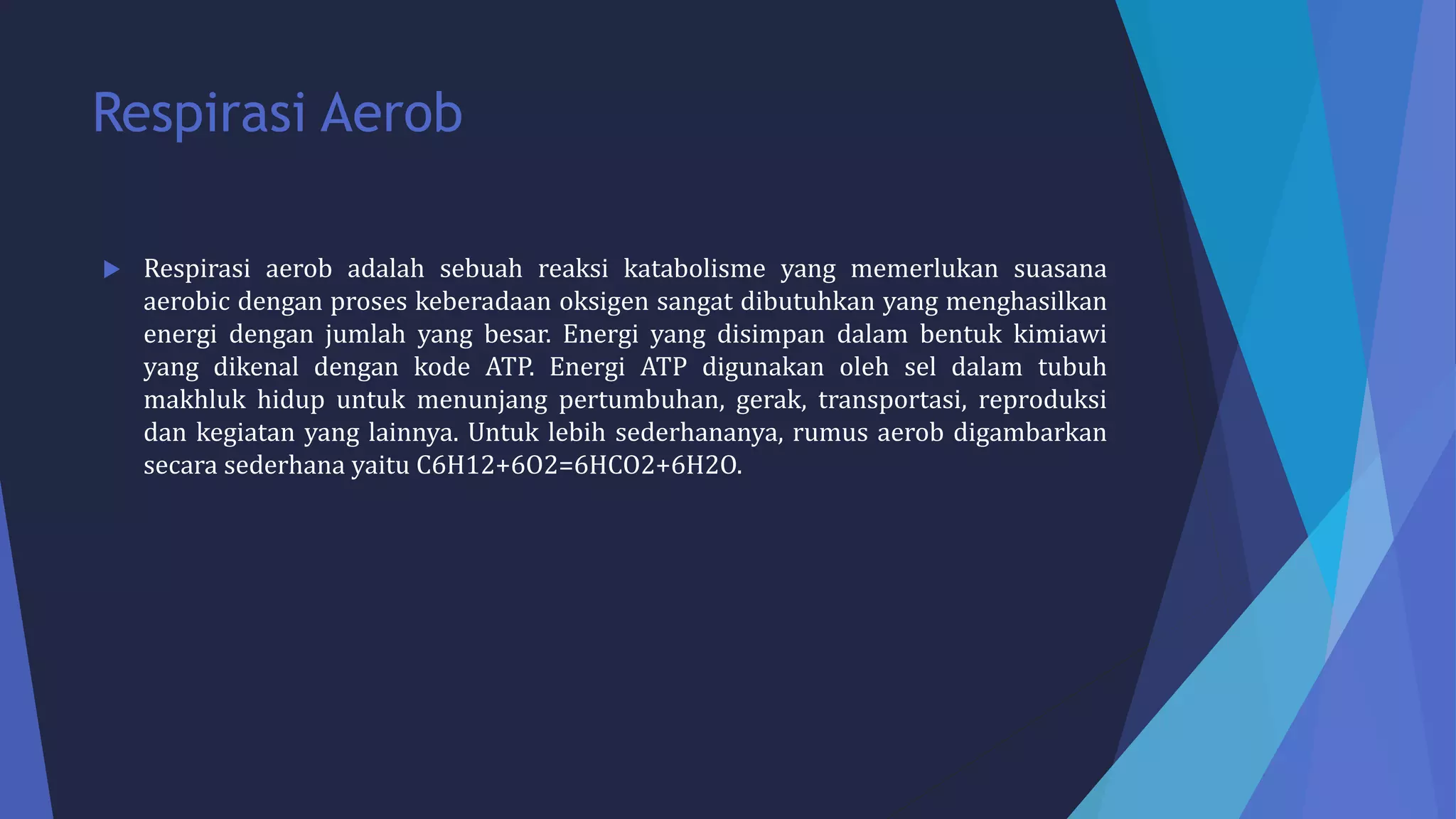 Biologi - Aerob (Kelas X) | PPTX