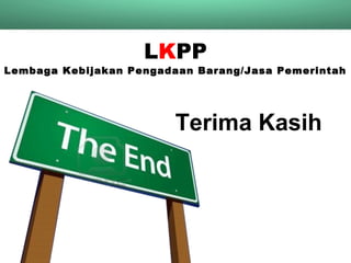 Pelaksanaan Pengadaan Melalui E-Procurement (Materi 7) | PPT
