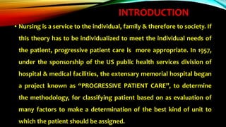 Progressive patient care | PPTX