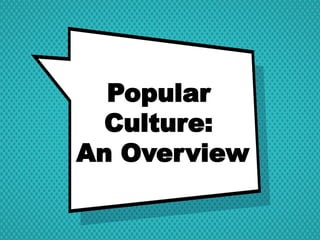 Philippine Popular Culture - Lesson 3 PPT | PPTX