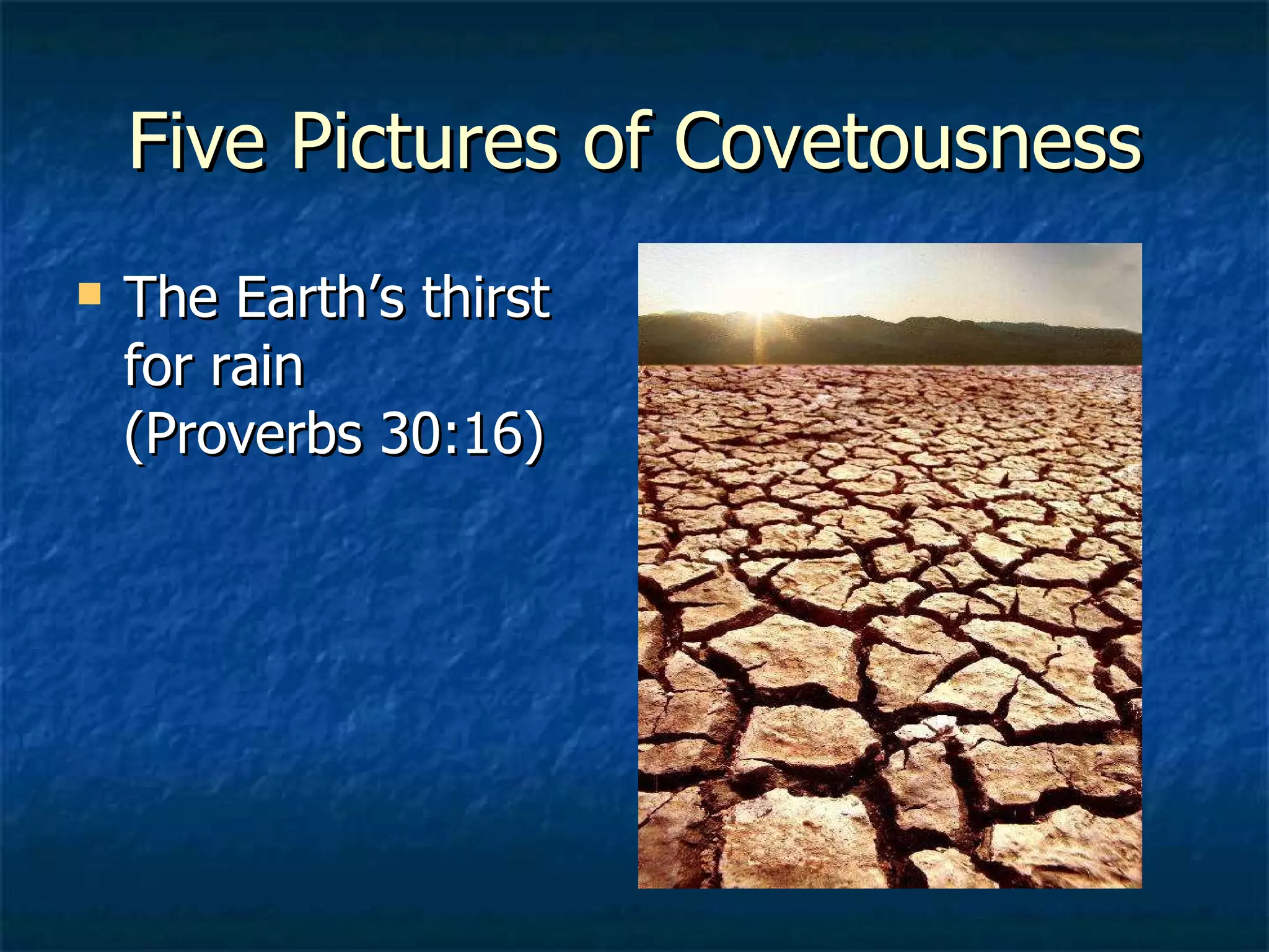 Five pictures of covetousness | PPT