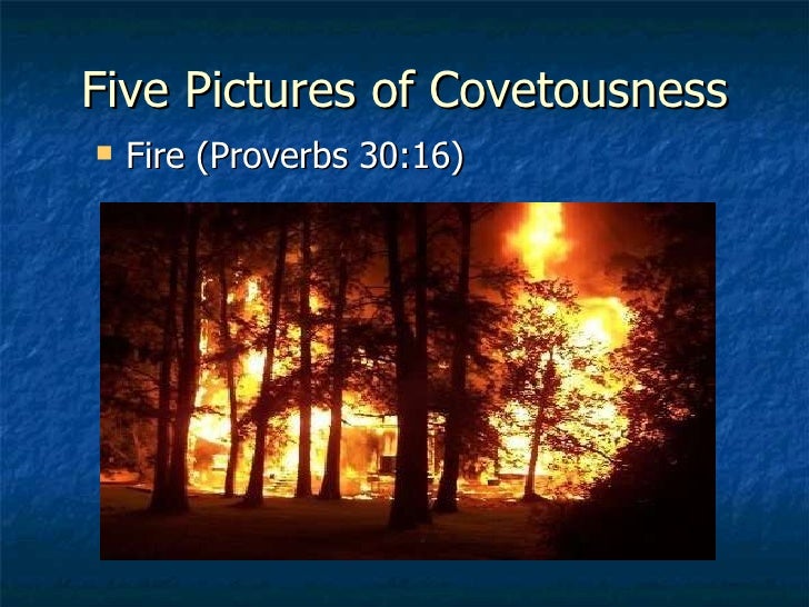 Five pictures of covetousness