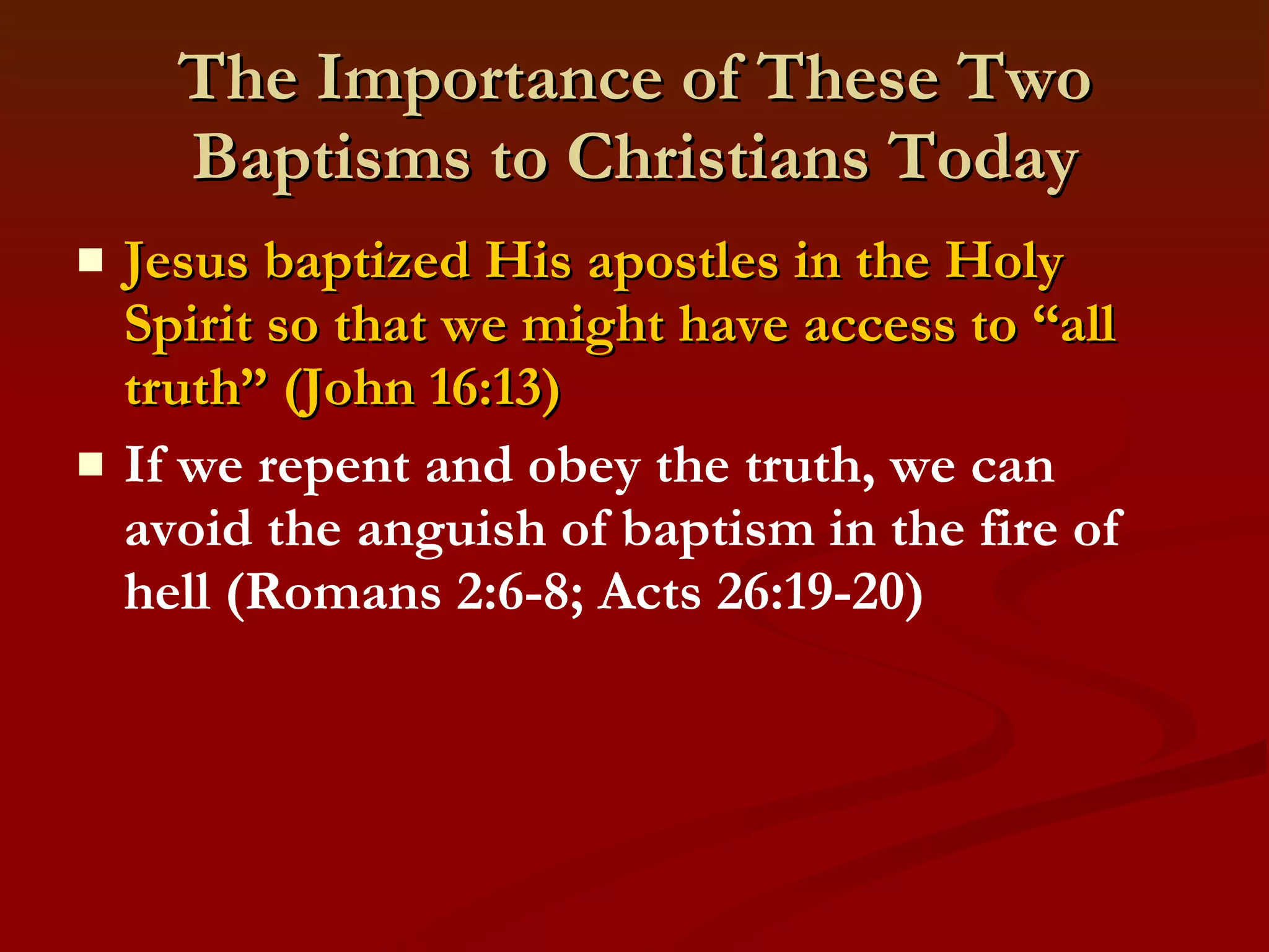 Baptism of Holy Spirit and of Fire | PPT