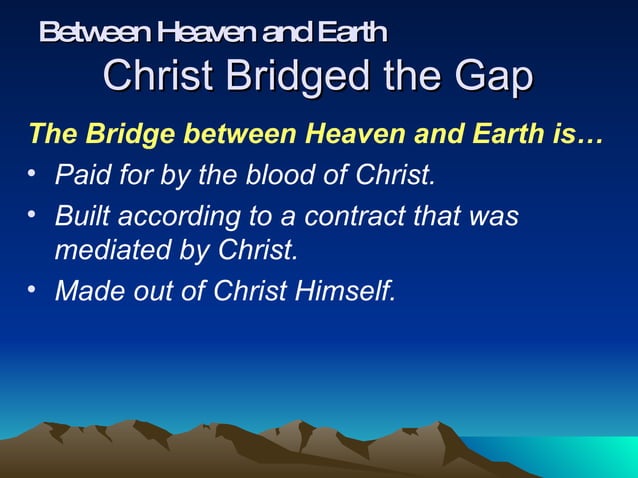 Between Heaven And Earth | PPT