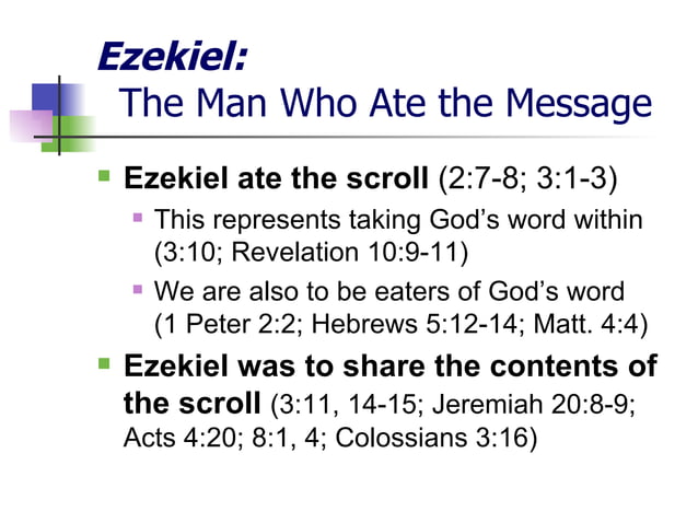 Ezekiel: The Man Who Ate the Message | PPT
