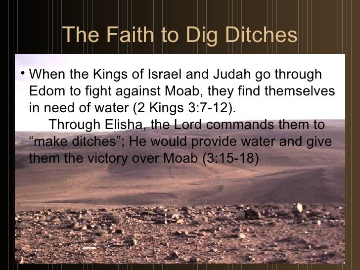 Faith to dig ditches