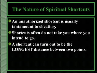The Temptation to Take Shortcuts | PPT