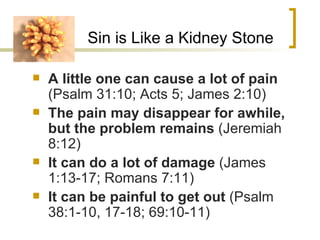 Sin is Like a Kidney Stone | PPT