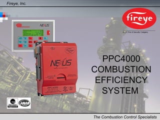 Fireye PPC4000 Combustion Efficiency System | PPT