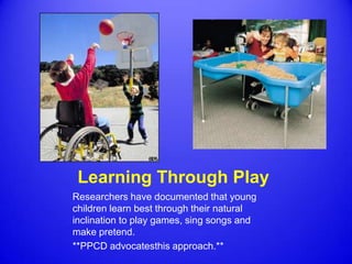 Ppcd | PPTX | Daycare and Pre-School | Parenting