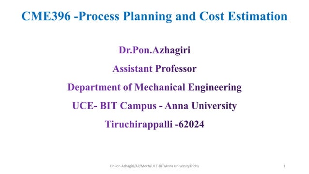 PPCE 1324.pptx process planning and cost estimation | PPTX | Business and Finance