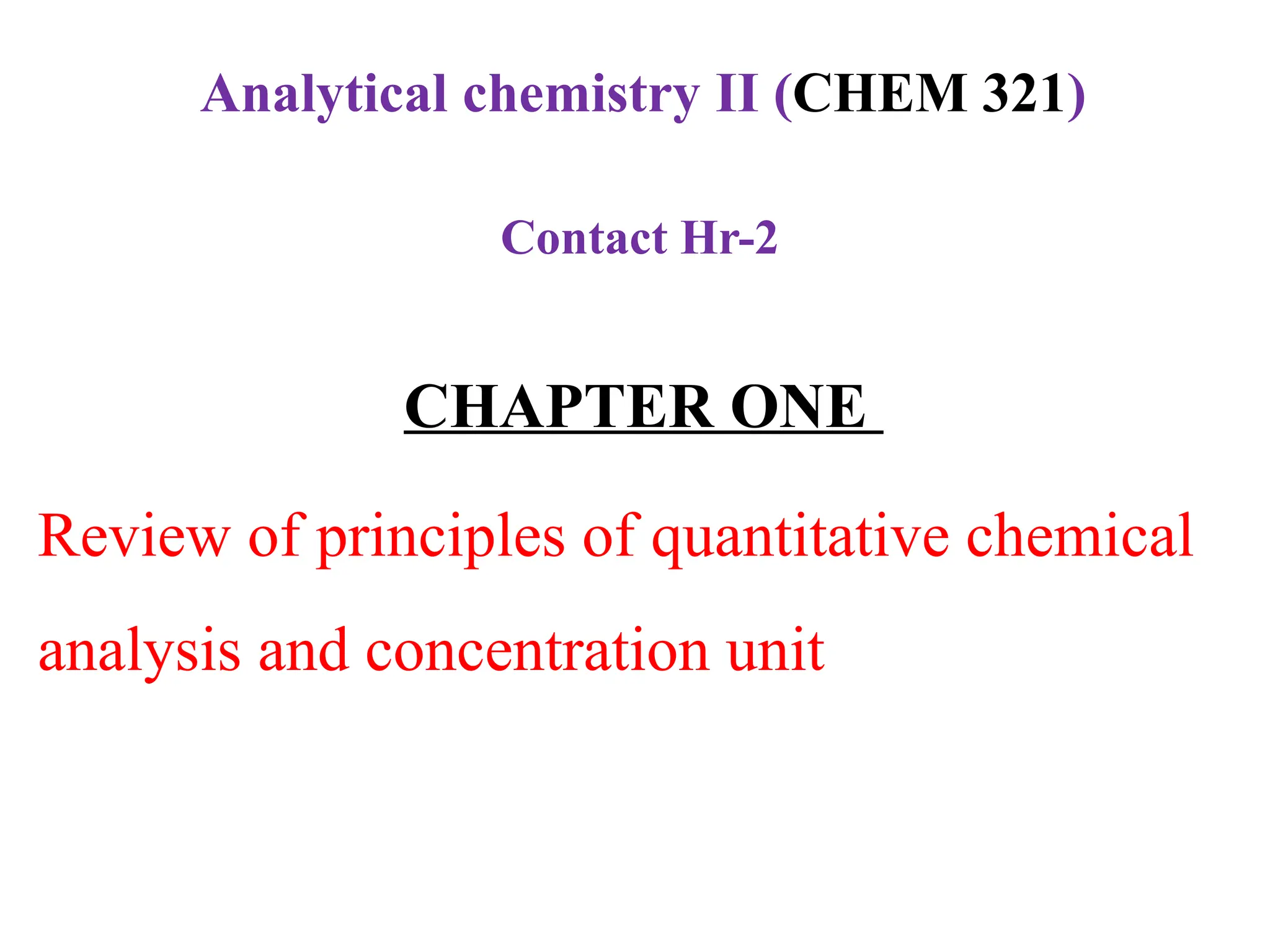 analytical chemistry I power point chem 321.pptx