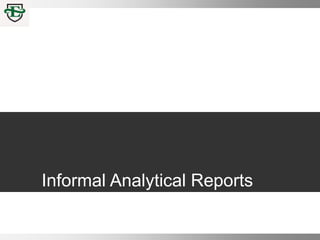 COMM 100 Chpt 8 Types of Informal Reports | PPTX | Technology & Computing