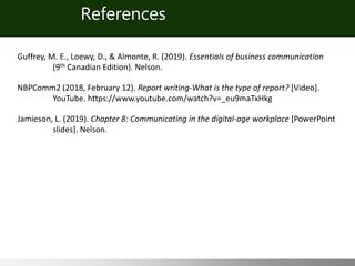 COMM 100 Chpt 8 Types of Informal Reports | PPTX | Technology & Computing