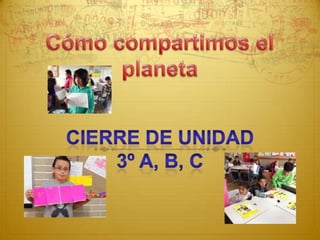 Pp cómo compartimos el planeta | PPTX