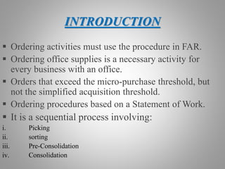 Ordering procedure & Formats ppt | PPT