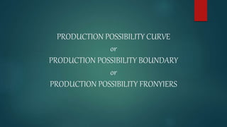 PP curve/ PP frontier | PPT