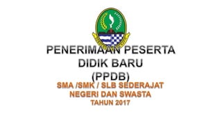 Ppdb jabar online 2017 rev4 | PPT