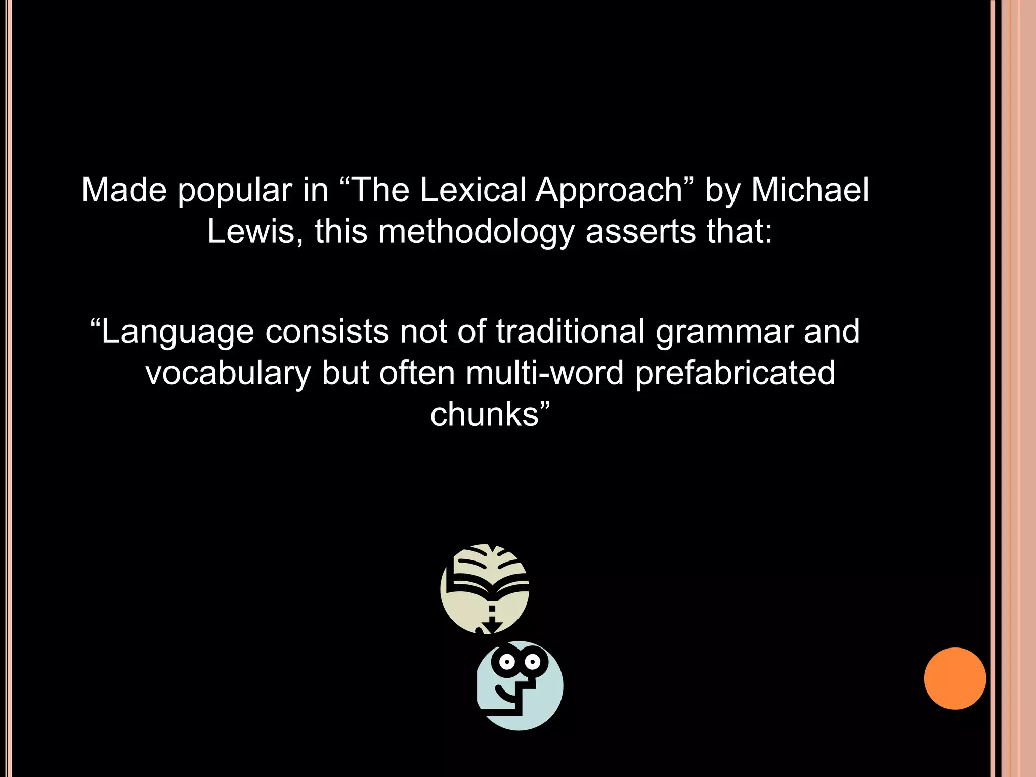 LEXICAL APPROACH | PPTX