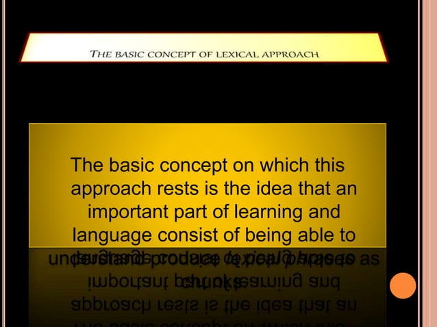 LEXICAL APPROACH | PPT