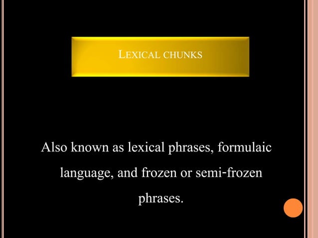 LEXICAL APPROACH | PPT