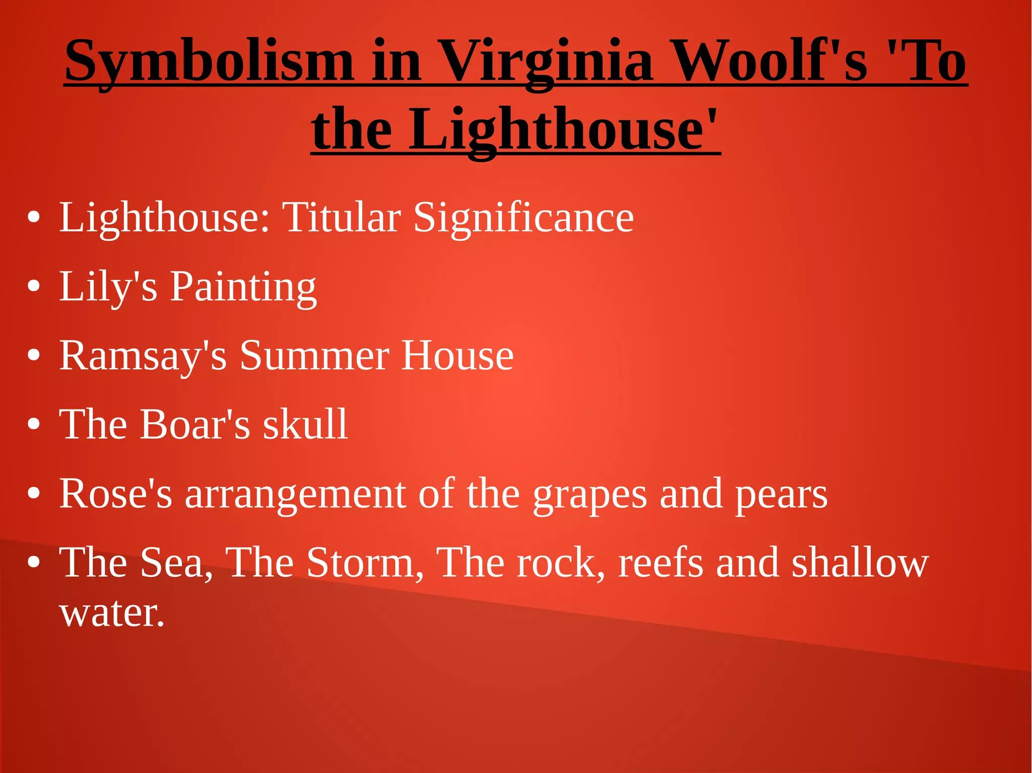 Symbolism in "To the lighthouse" | ODP
