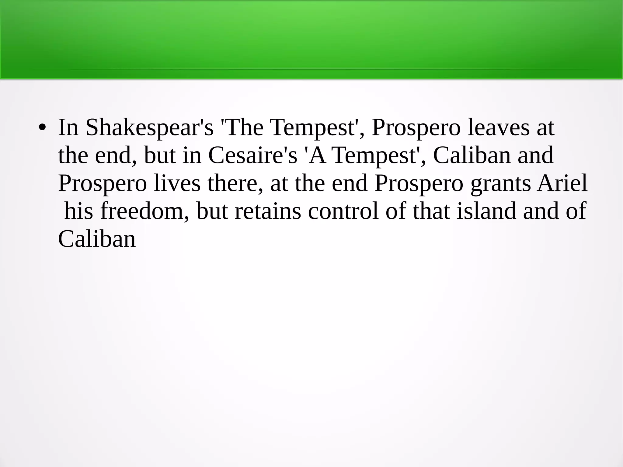 Comparision between 'A Tempest' and 'The Tempest' | ODP