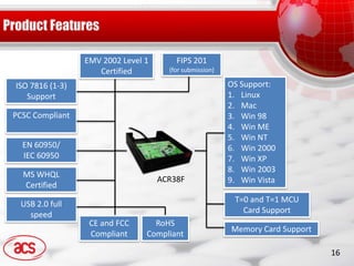 ACR38 product presentation by Advanced Card Systems Ltd. | PDF | Operating Systems | Computer ...