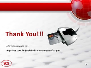 ACR38 product presentation by Advanced Card Systems Ltd. | PDF | Operating Systems | Computer ...