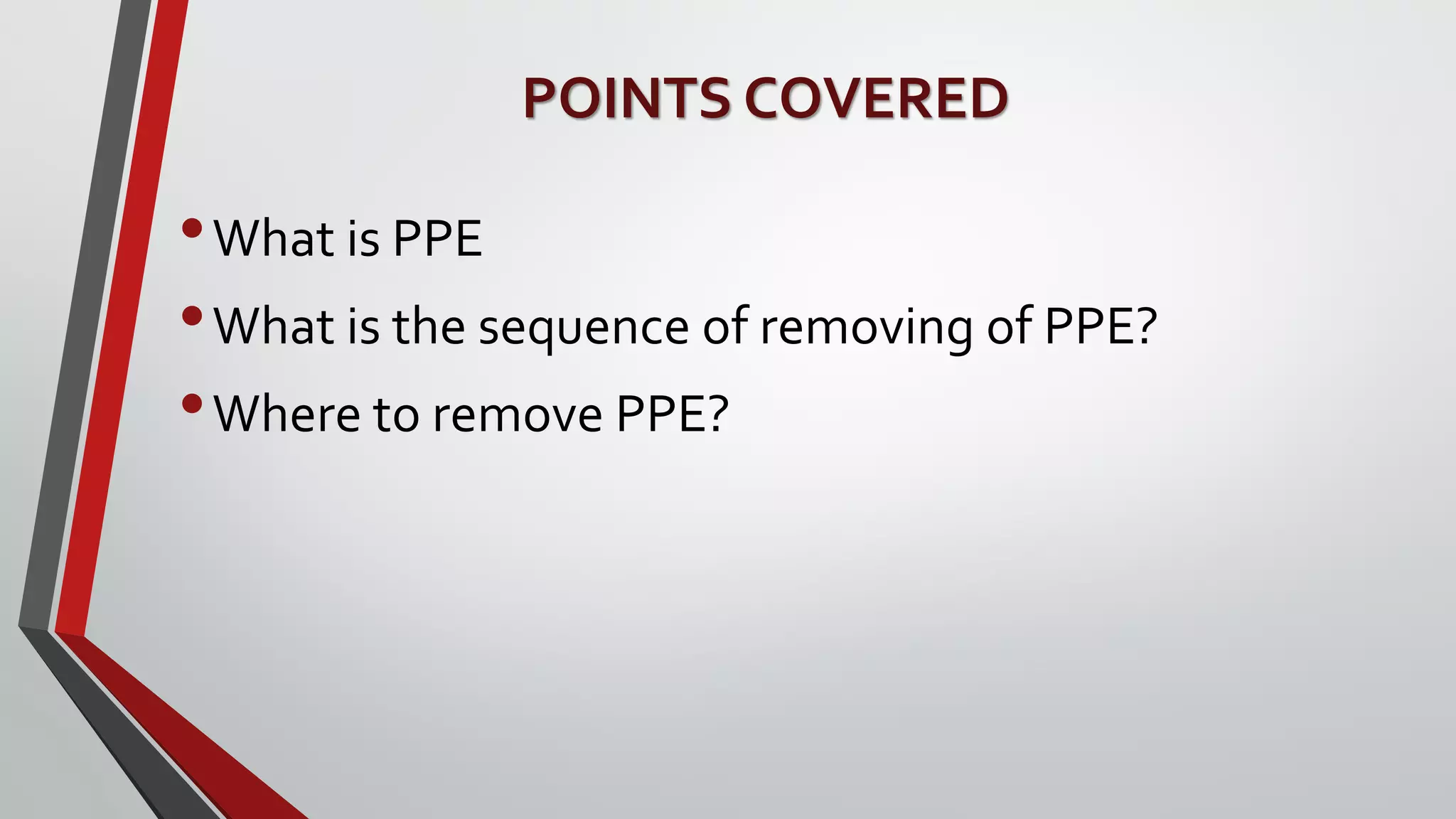 HOW TO SAFELY REMOVE PERSONAL PROTECTIVE EQUIPMENT (PPE) | PDF