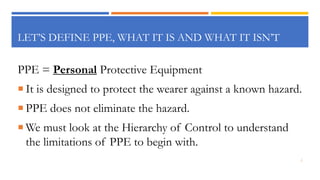 Personal Protective Equip | PPT