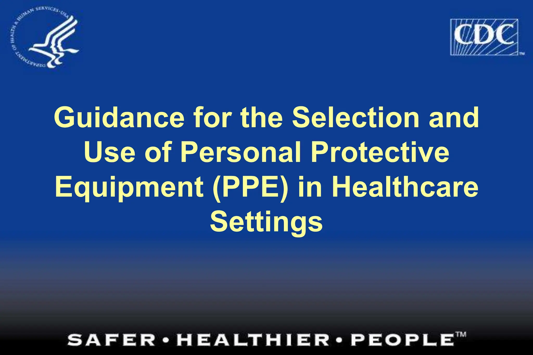 presentation Personal Protective Equipment (PPE).ppt