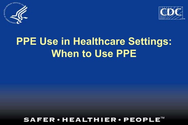 presentation Personal Protective Equipment (PPE).ppt | First Aid | Injuries