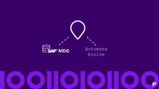 ¿SAP MDG o Precisley Automate Evolve? | PPTX