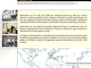 Esther Martos: Eines que ofereix Museum Plus per documentar les col·leccions | PDF