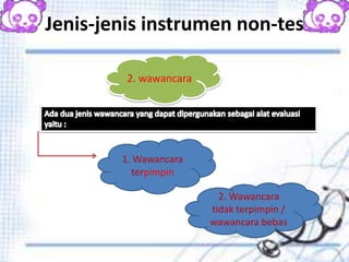 Pp evaluasi kel ii ( menyusun instrumen non tes) | PPTX