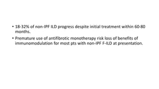 Progressive Pulmonary Fibrosis; Fibrotic ILD | PPTX