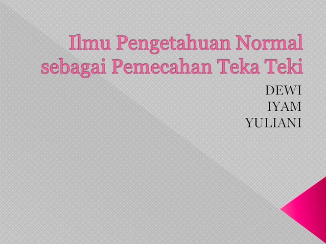 Normal Science Pemecah Teka teki | PPTX