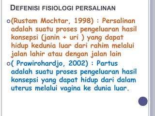 Fisiologi persalinan | PPT