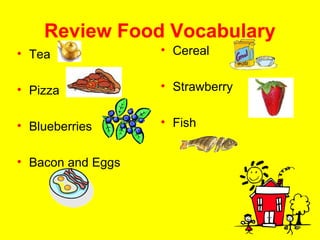 FOOD VOCABULARY AND GRAMMAR | PPT