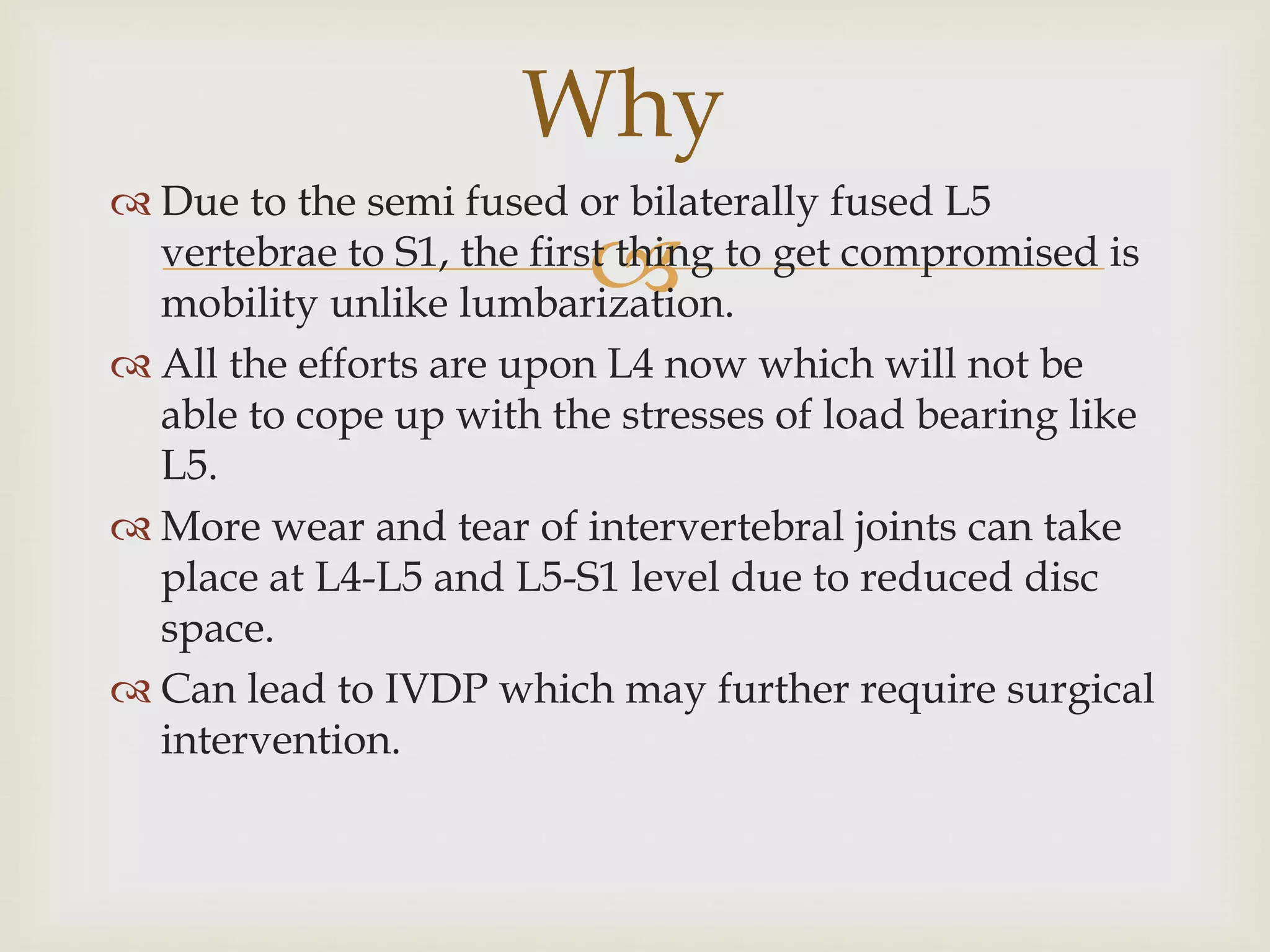 Pp for lumbarization and sacralization by Dr Dhruv Taneja Assistant ...
